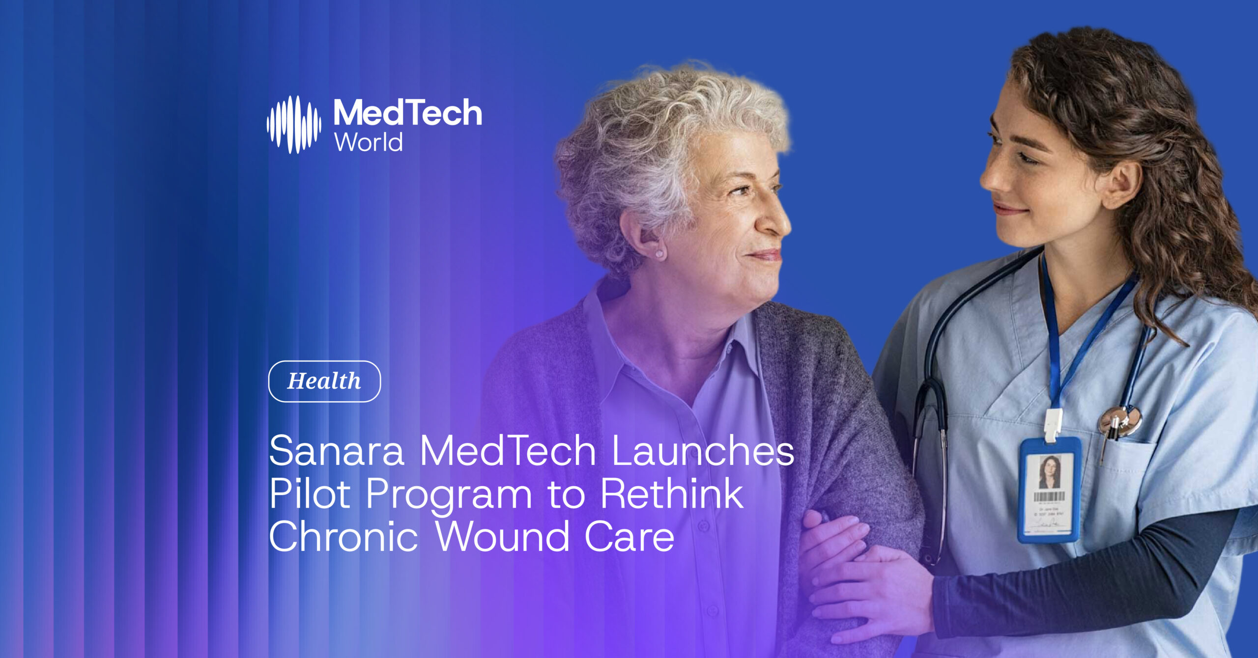 Sanara Medtech Launches Value Based Wound Care Pilot
