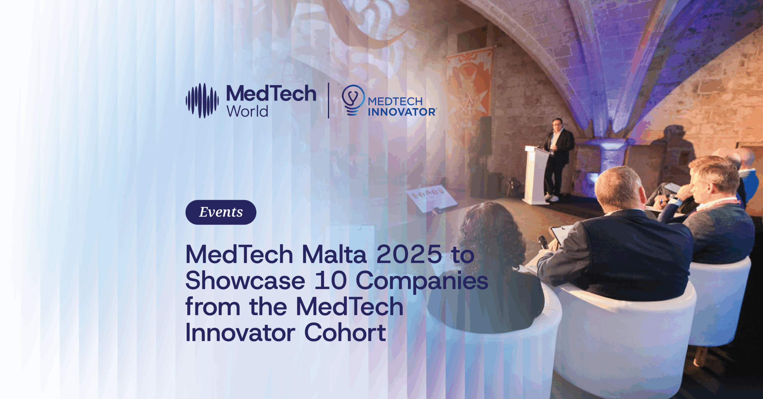 MedTech Innovator 2025 Cohort to Pitch at MedTech World Bay Area