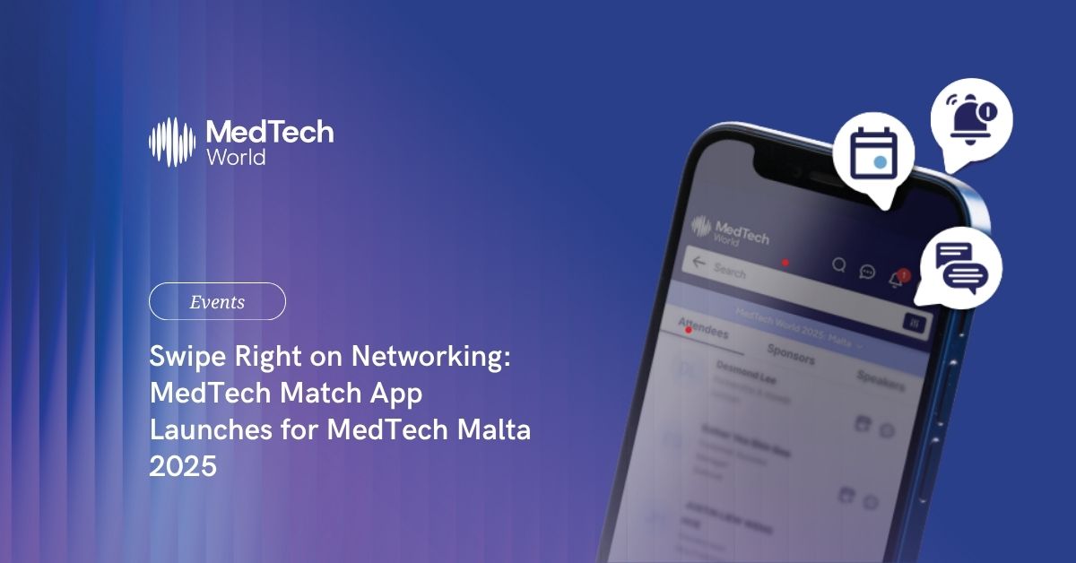 MedTech Match App: Your Networking Edge at MedTech Malta 2025