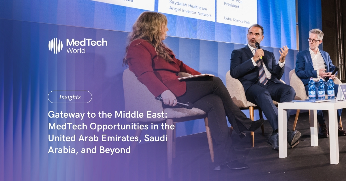 MedTech Opportunities in the Middle East - The UAE and beyond