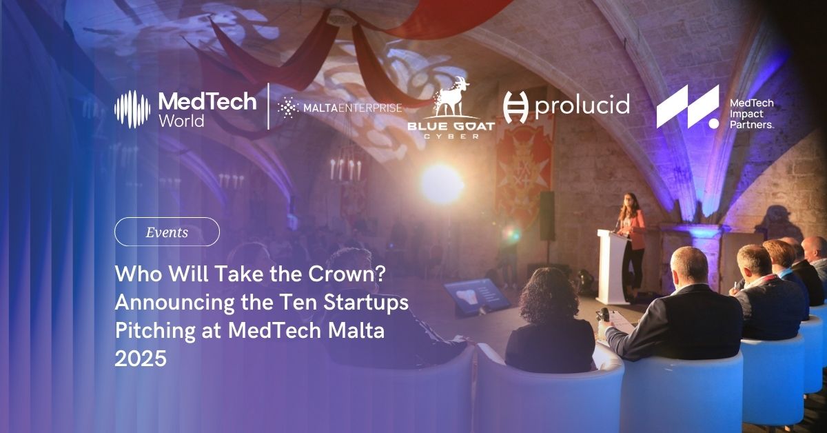 Who Will Take the Crown at the MedTech Malta 2025 Pitch?