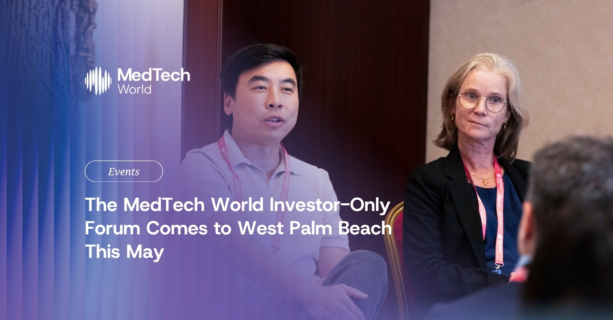 MedTech World - The Leading MedTech Startup & Investors Conference